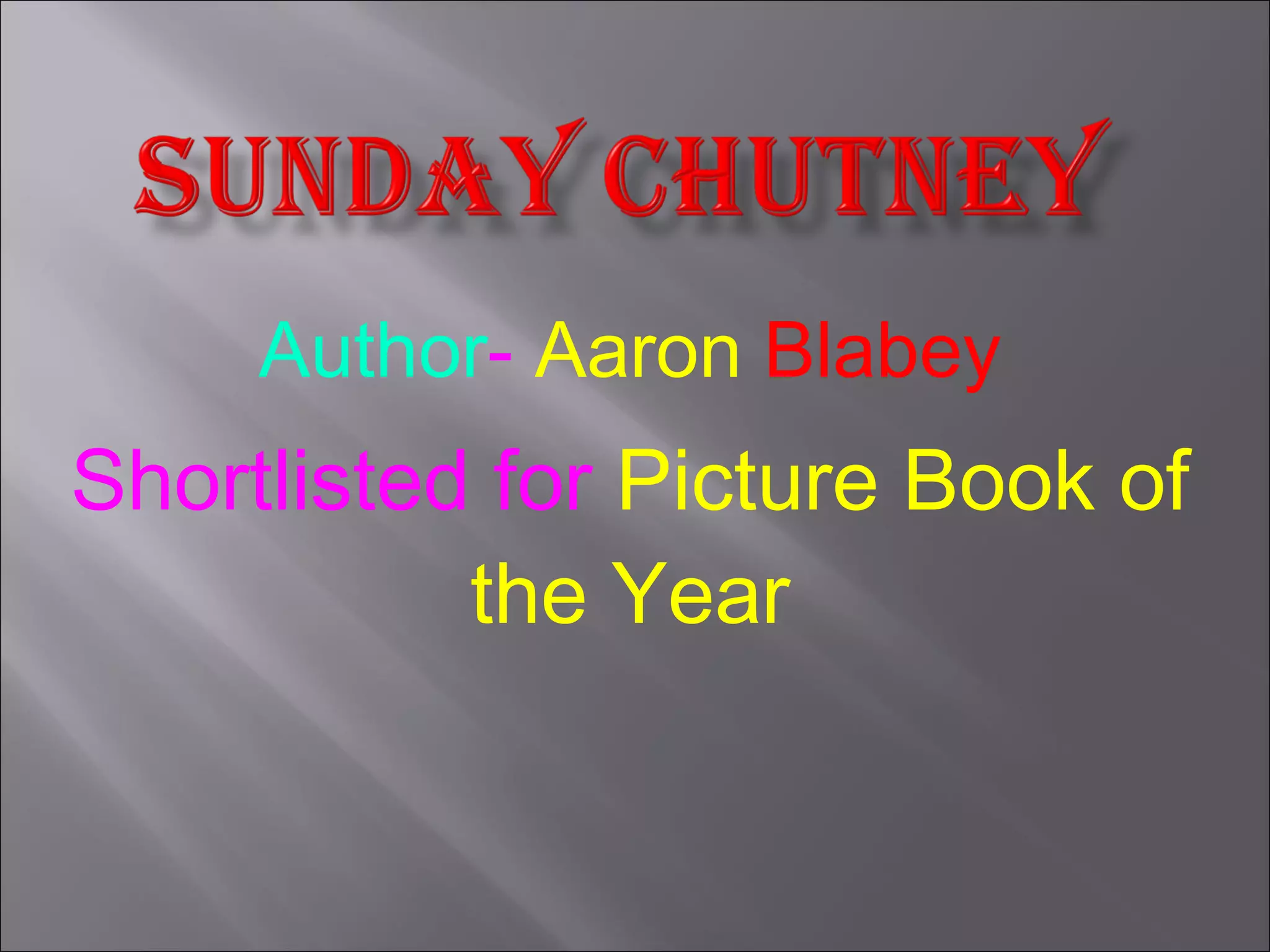 Sunday Chutney JM | PPT