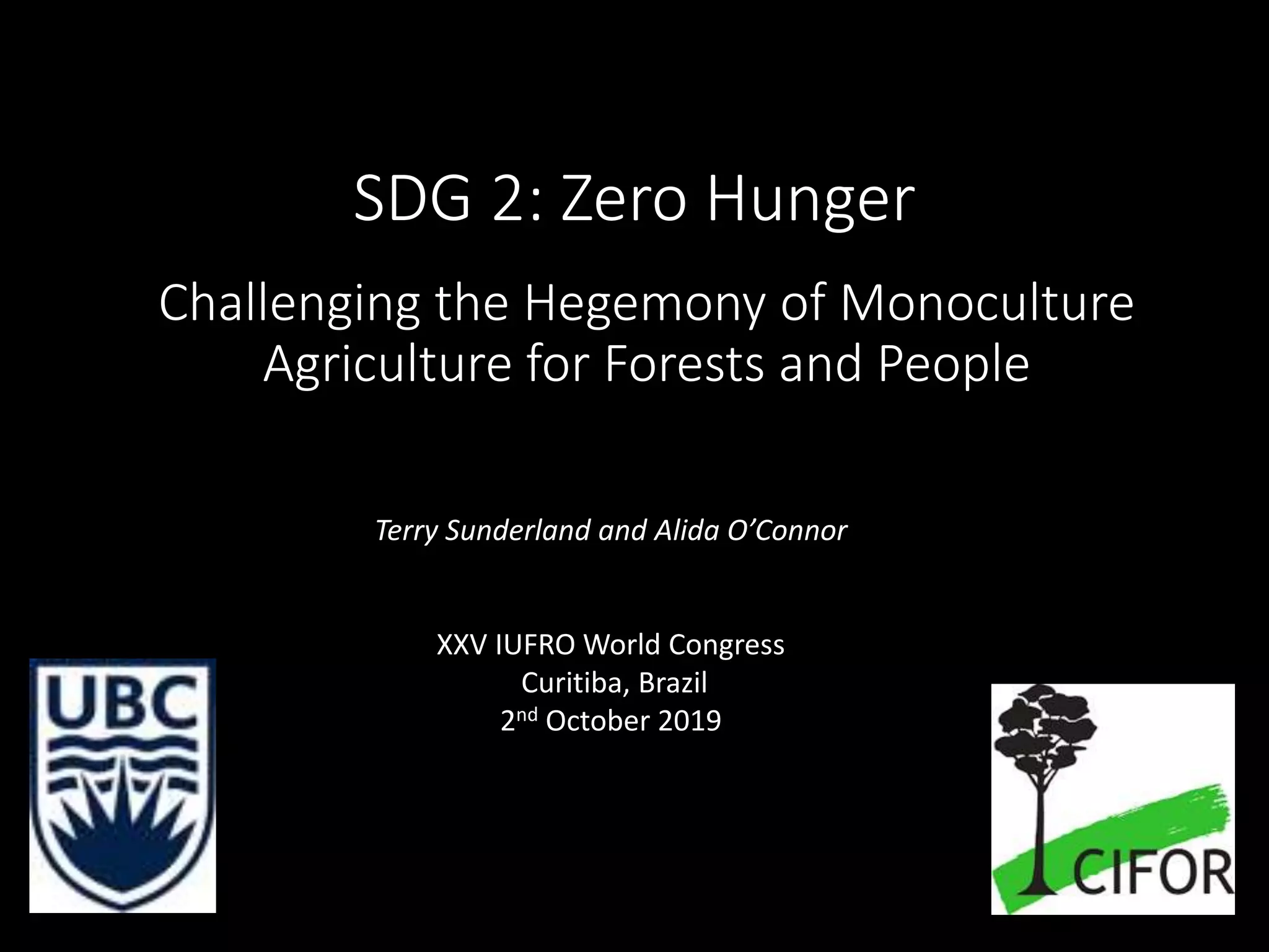 Sustainable Development Goal #2: Zero Hunger - Challenging the Hegemony ...
