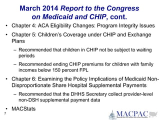 The Medicaid and CHIP Payment and Access Commission (MACPAC) | PPTX