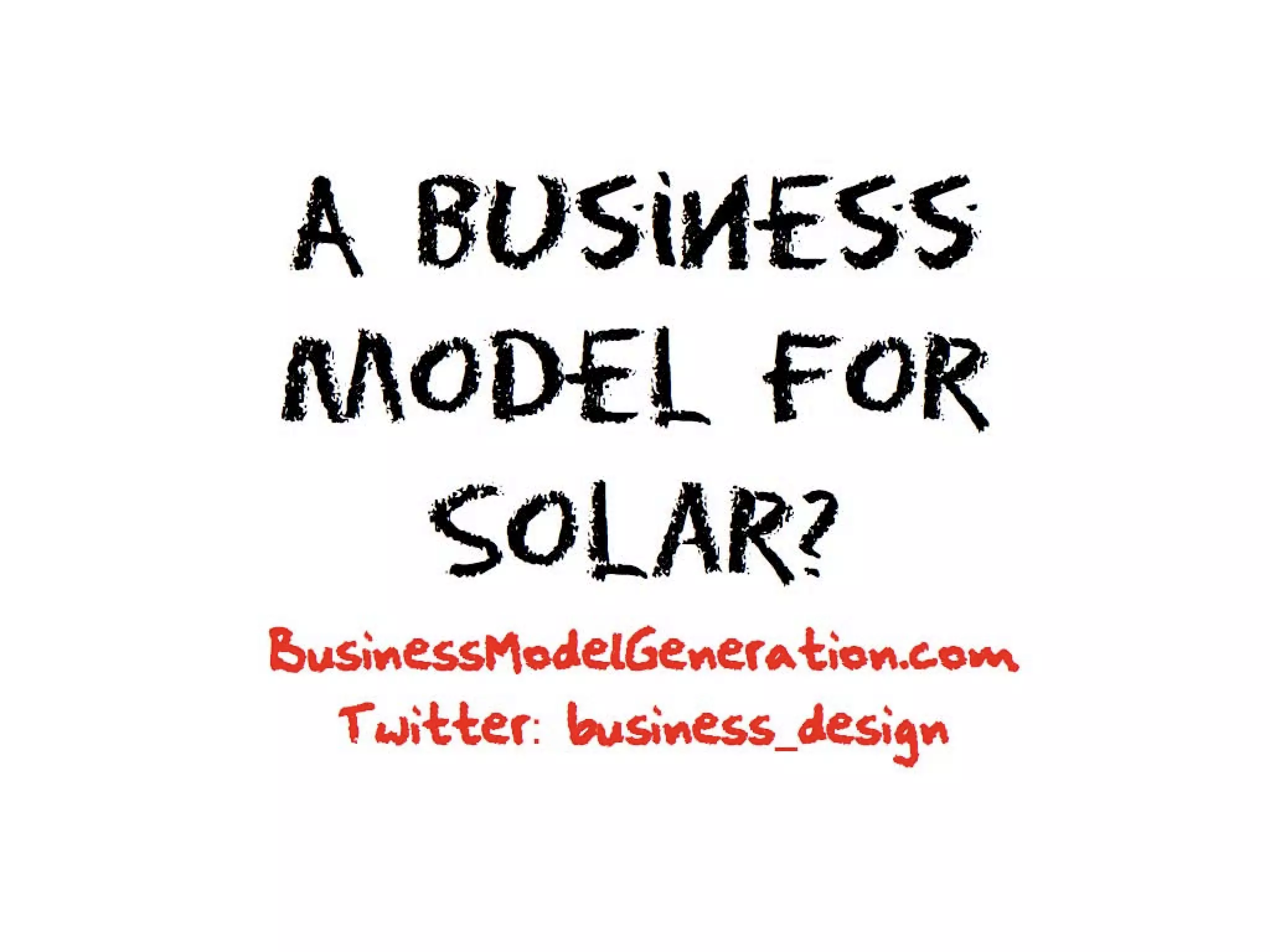 A Business Model for Solar Energy - SunEdison | PDF