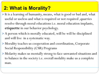A Presentation On Importance of Teaching Moral education for Society | PDF