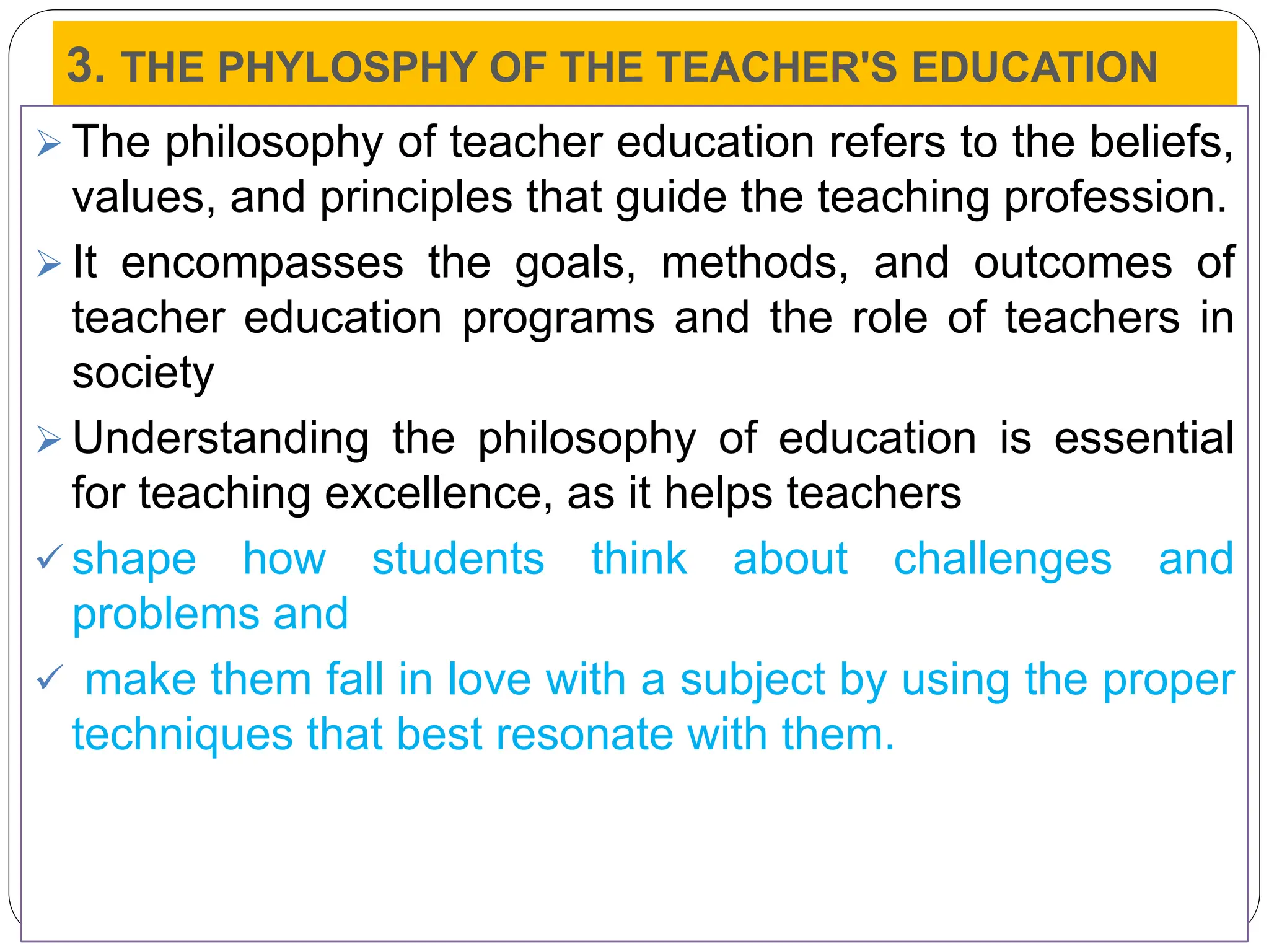 Philosophies and practices in Teacher education | PPTX