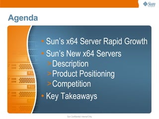 Sun fire x2100 and x2200 sales presentation | PDF