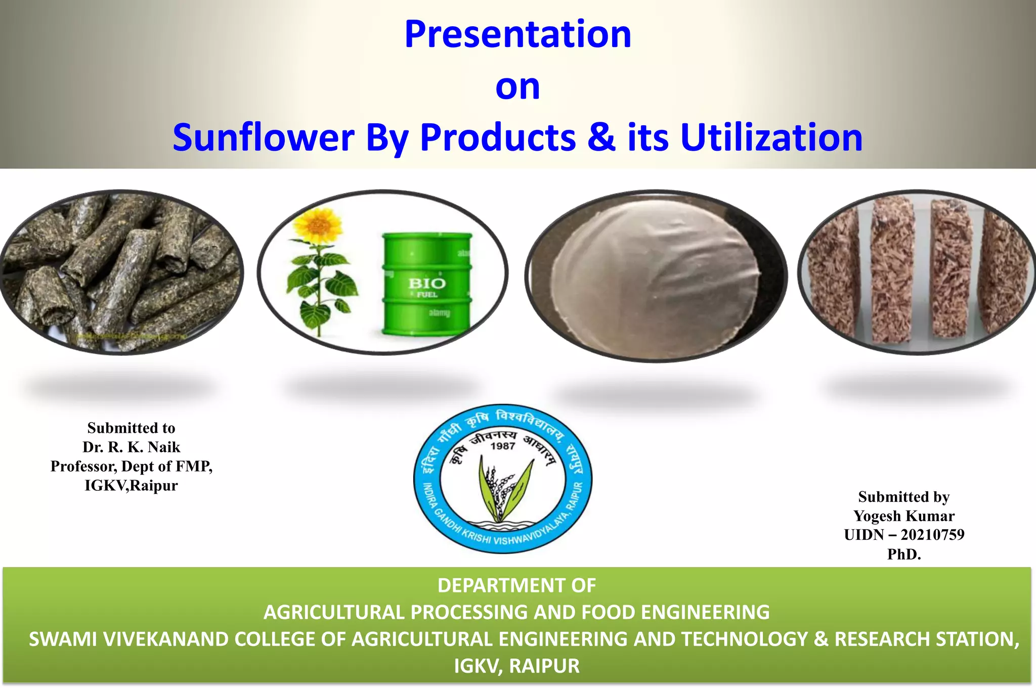 Sunflower By Products & its Utilization.pptx