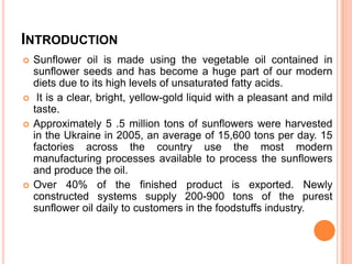 Sunflower oil extraction process | PPTX
