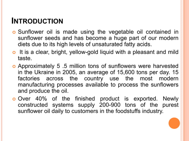 Sunflower oil extraction process | PPTX | Chemistry | Science