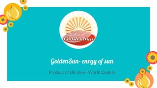 Sunflower oil GoldenSun | PDF