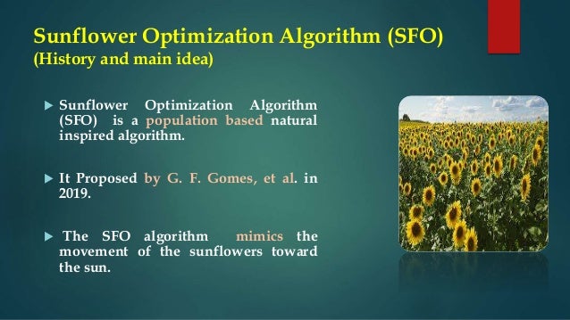 Sunflower Optimization Algorithm