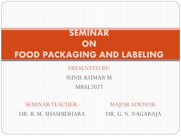 food packaging and labeling | PPTX