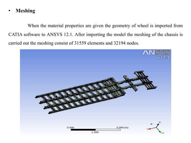 Stress Analysis of a heavy duty vehicle chassis by using FEA | PPTX