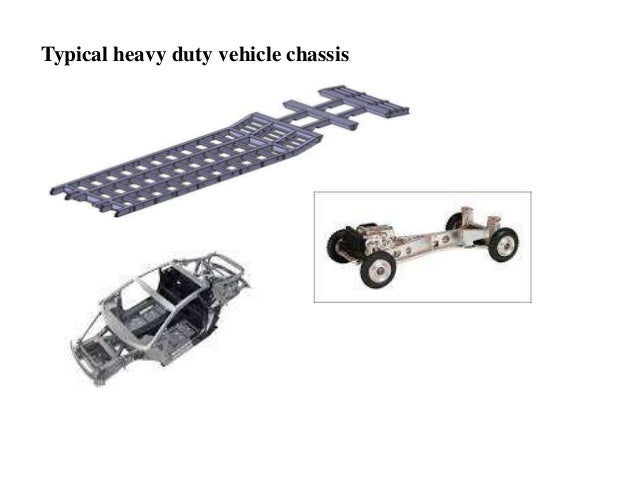 Stress Analysis of a heavy duty vehicle chassis by using FEA
