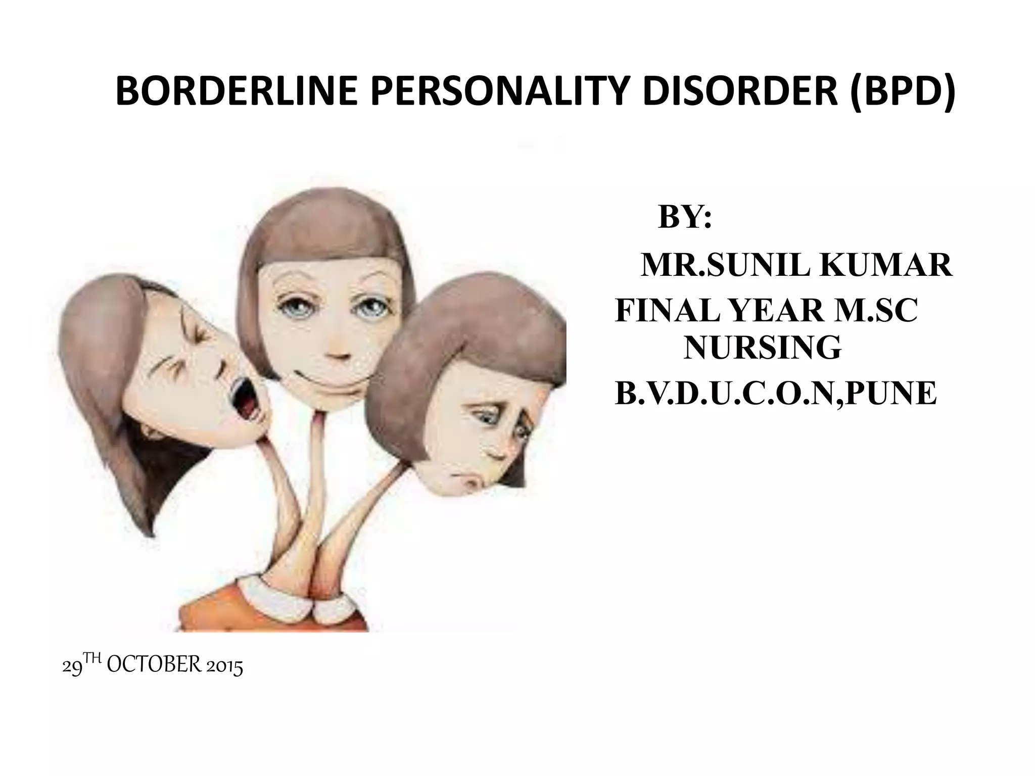 BODERLINE PERSONALITY DISORDER | PPTX
