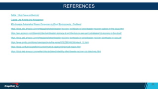Digital transformation: Highly resilient streaming architecture and strategies | Sunil Kaitha ...