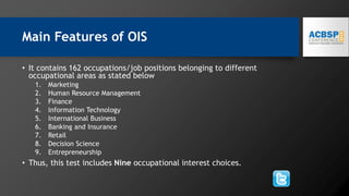 Occupational Interest Schedule (OIS) | PPT