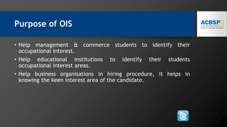 Occupational Interest Schedule (OIS) | PPT
