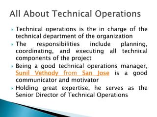 Sunil Vethody Coordinates Operational Aspects of Technical Process as ...