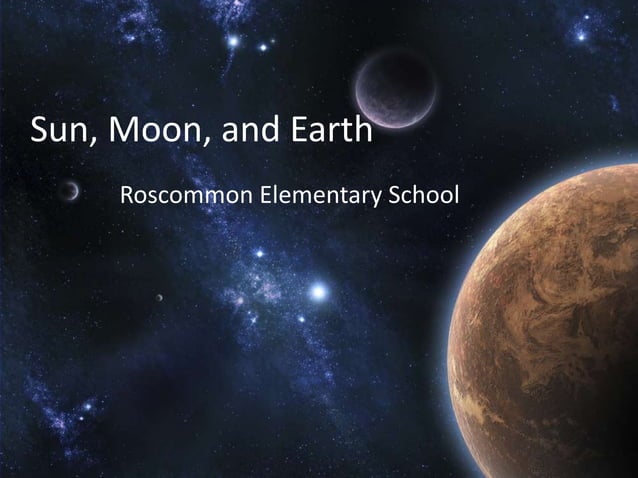 Sun, Moon, And Earth Powerpoint | PPT