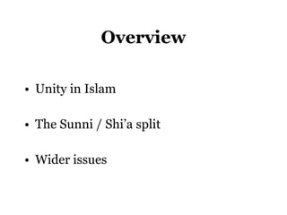 Unity and Diversity in Islam: The Sunni Shia Divide | PPT