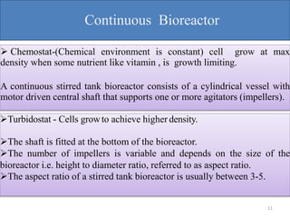 Design and construction of Fermenters and,Bioreactors | PPTX