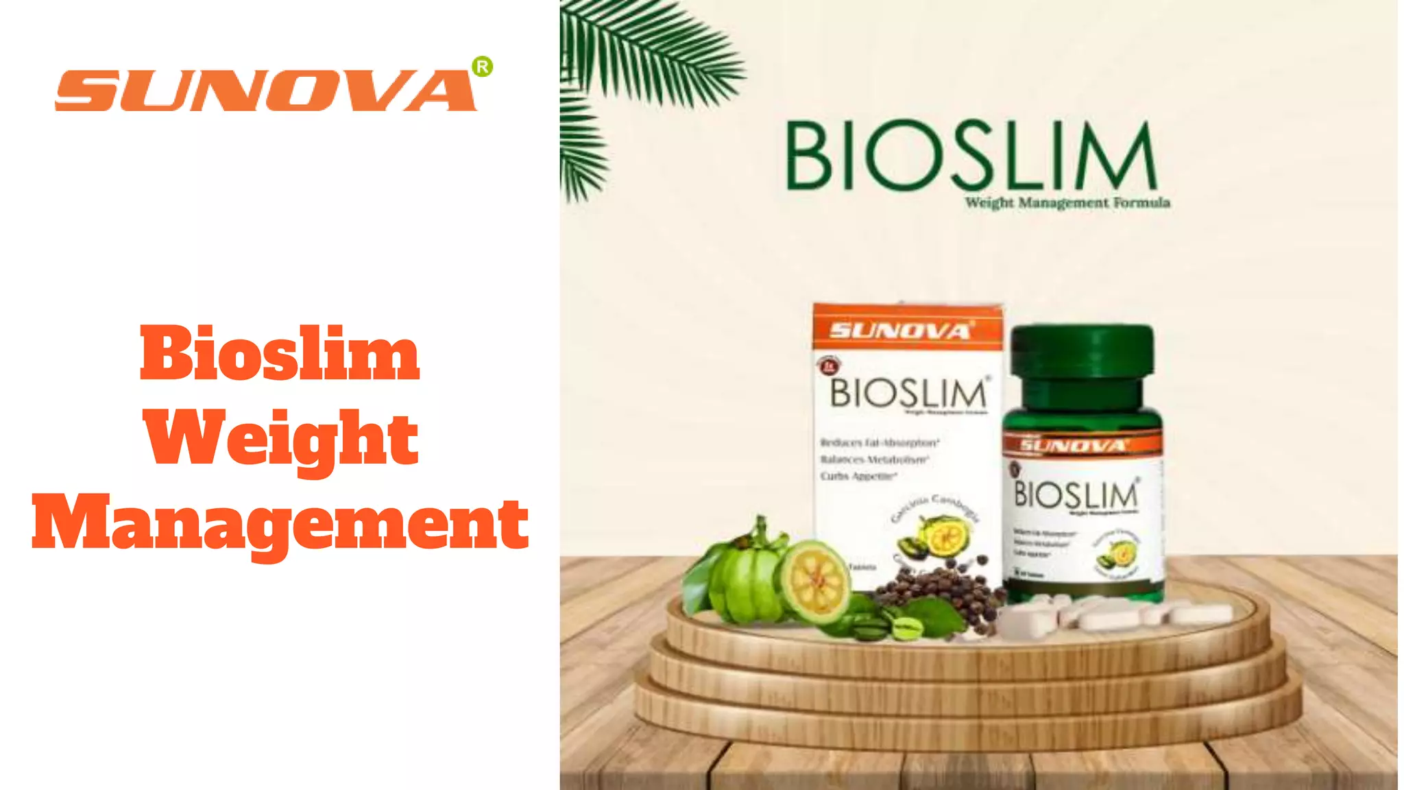 Sunova-Bioslim best weight management formula | PPTX