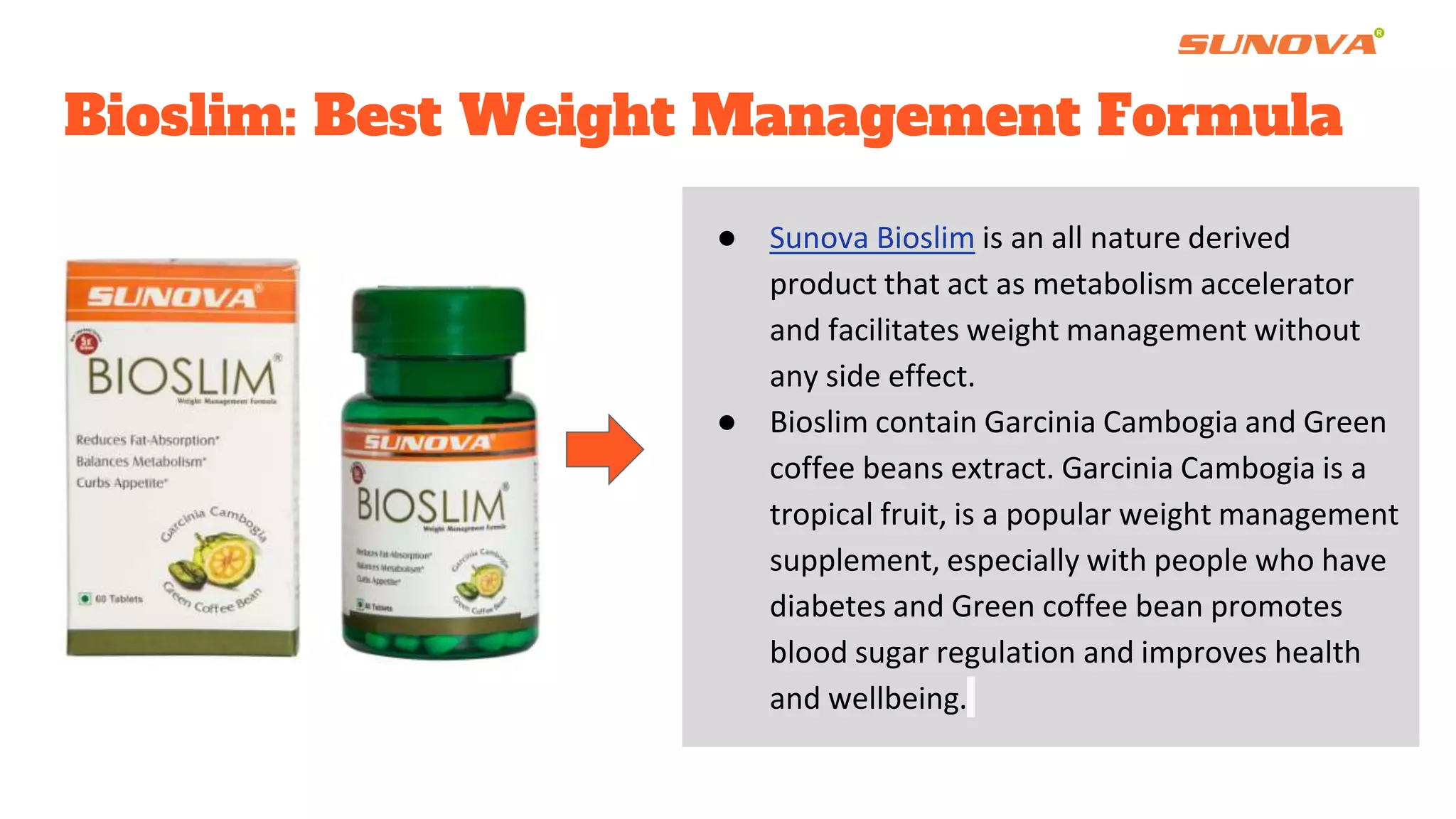 Sunova-Bioslim best weight management formula | PPTX