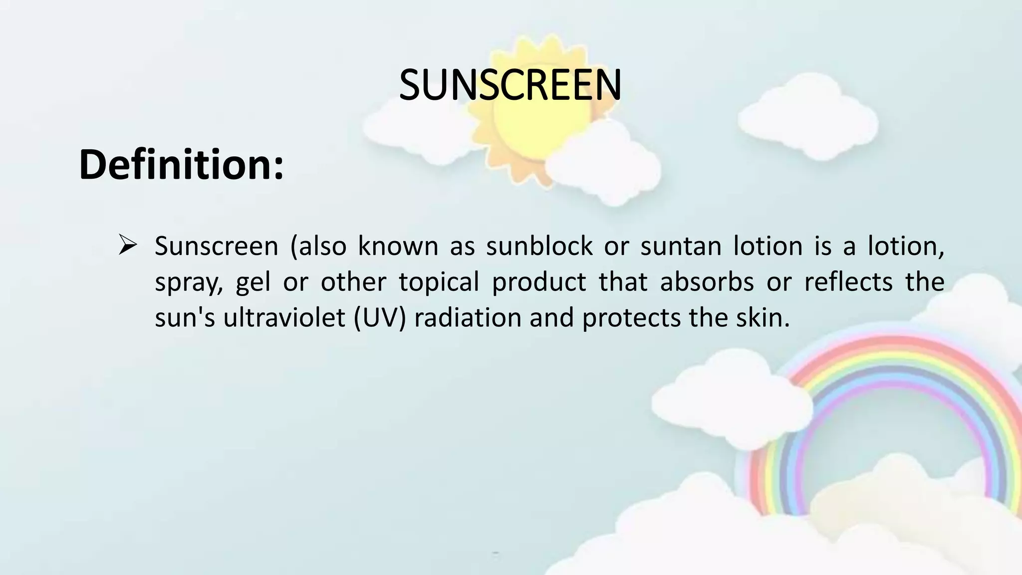 Sun Protection (Classification of Sunscreen and SPF) | PPTX
