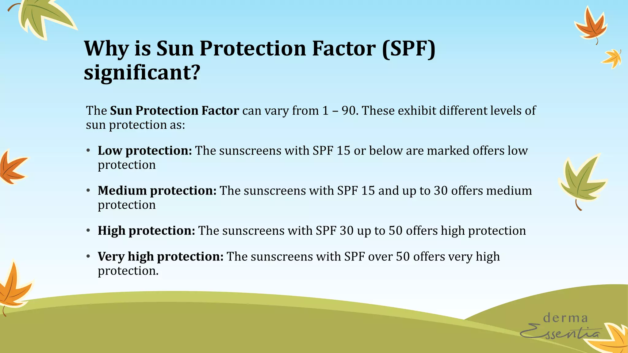 Sun Protection Factor and its Significance | PPTX