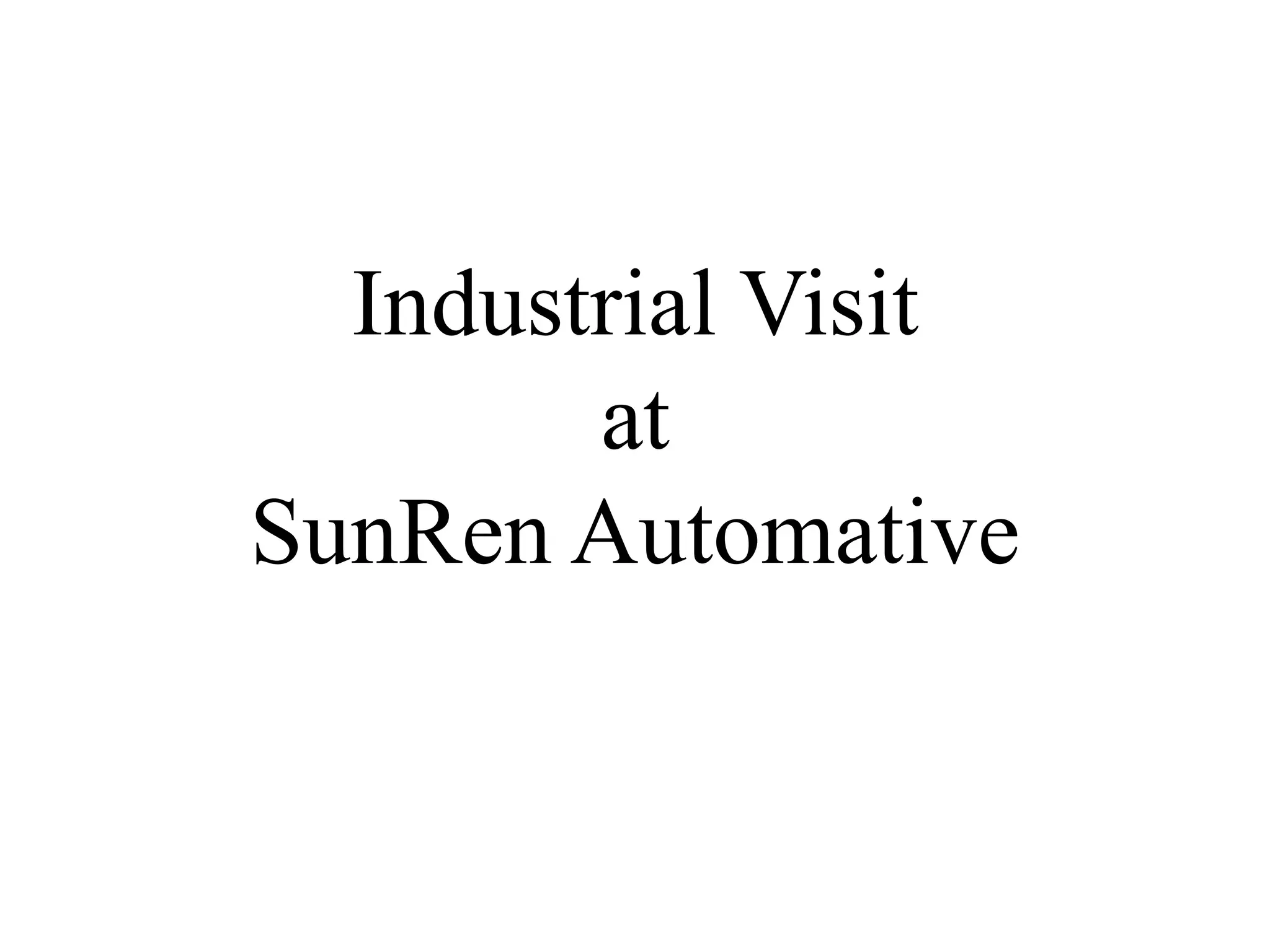 Sunren automative ppt | PPTX