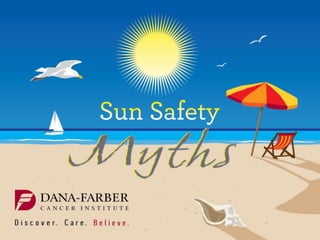 Sun Safety Myths | PPT