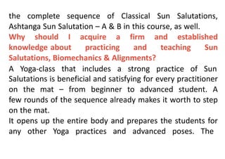 Sun Salutations – Biomechanics & Alignments | PPT