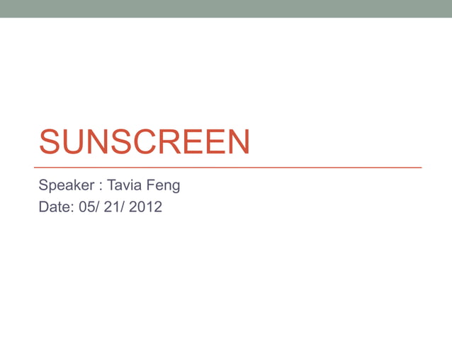 Sunscreen | PPT