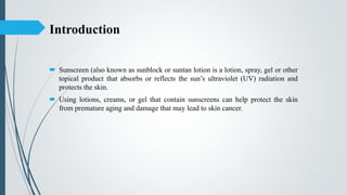 Sunscreen, Classifications, Sun Protection Factor(SPF), Regulatory ...