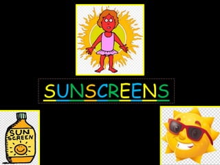 Sunscreens | PPT