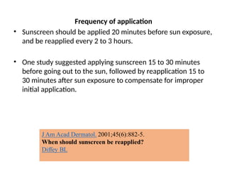 sunscreens types classification and method of apply | PPTX
