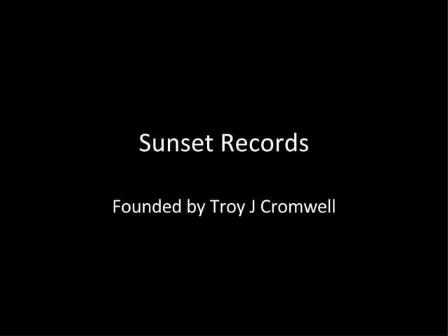 Sunset Records Practice | PPT | Music | Entertainment
