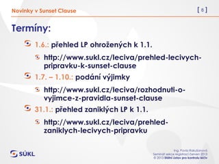 Novinky v Sunset Clause - SUKL.cz