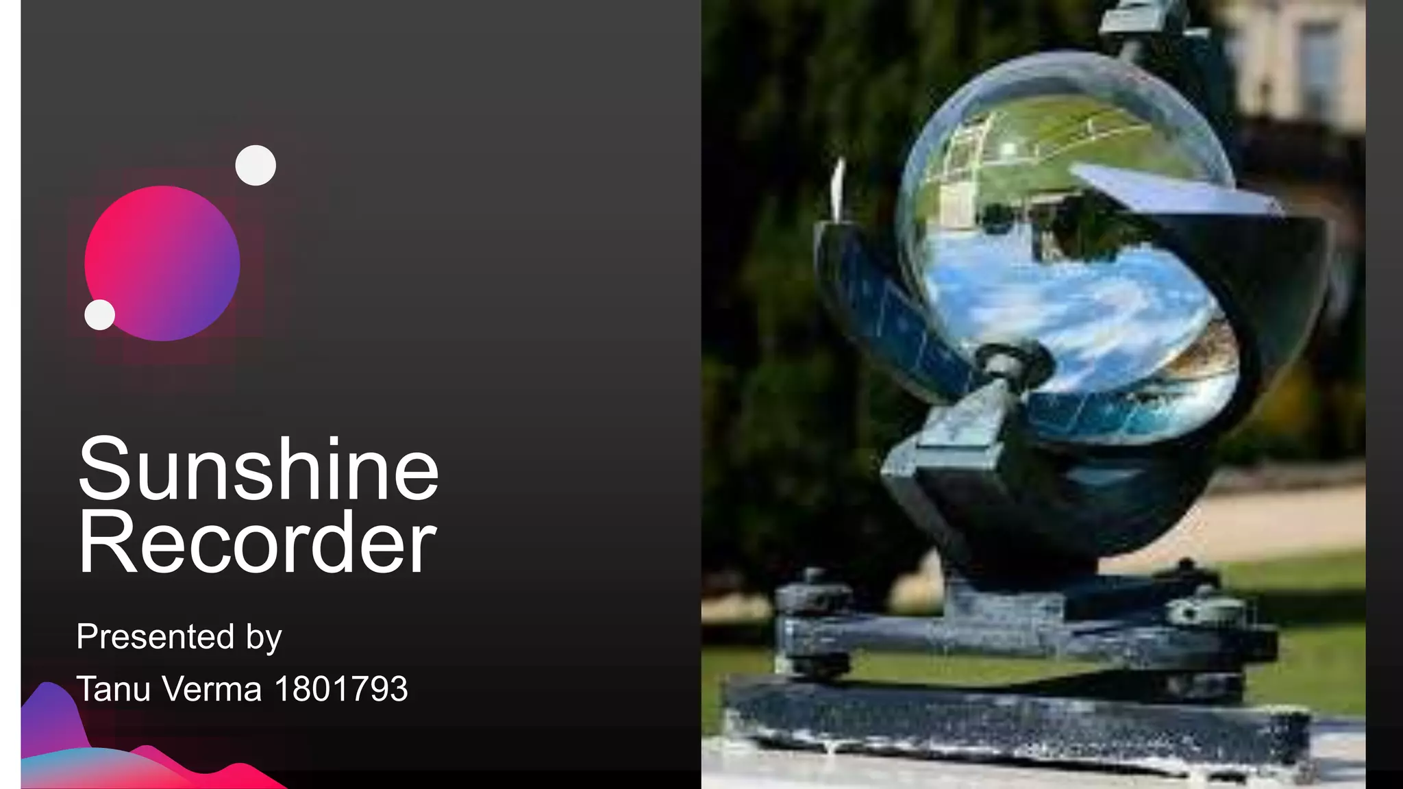 Sunshine Recorder | PPTX