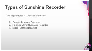 Sunshine Recorder | PPTX | Cameras and Camcorders | Consumer Electronics