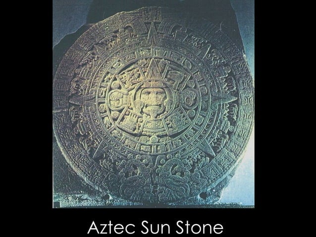 Aztec Sun Stone | PPT