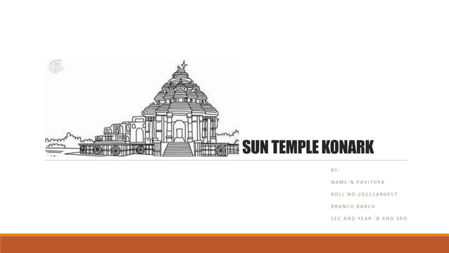 sun temple konark.pptx | Hinduism | Religion & Spirituality