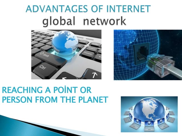 advantages and disadvantages of Internet | PPT