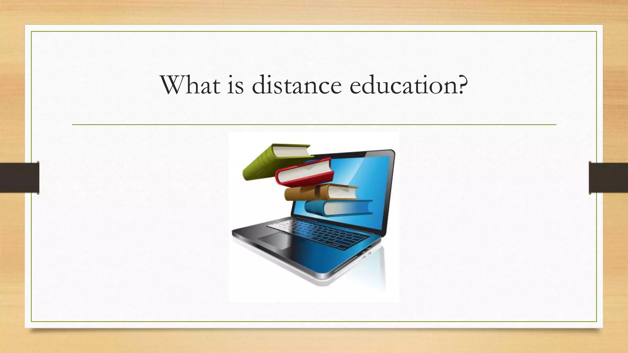 Distance Education | PPT
