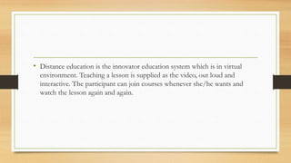 Distance Education | PPTX
