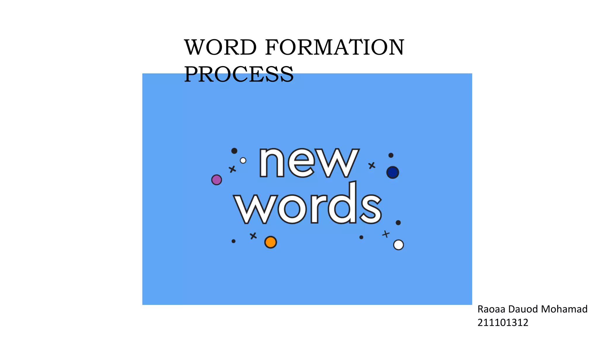 Word Formation | PPTX