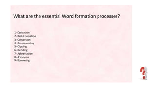 Word Formation | PPTX