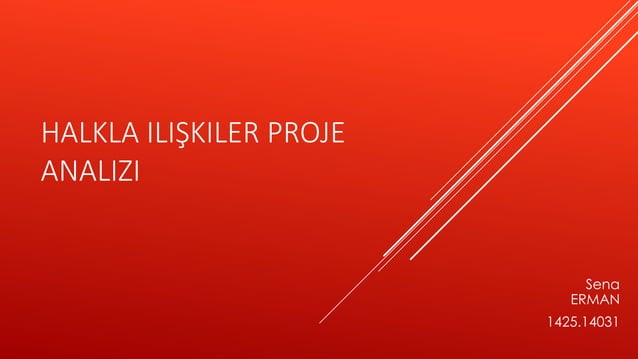 Halkla İlişkiler Proje Analizi | PPTX