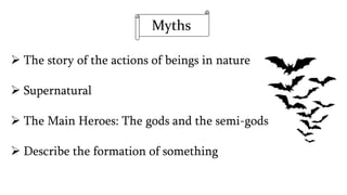 Ancient Legends & Myths & Urban Versions | PPT