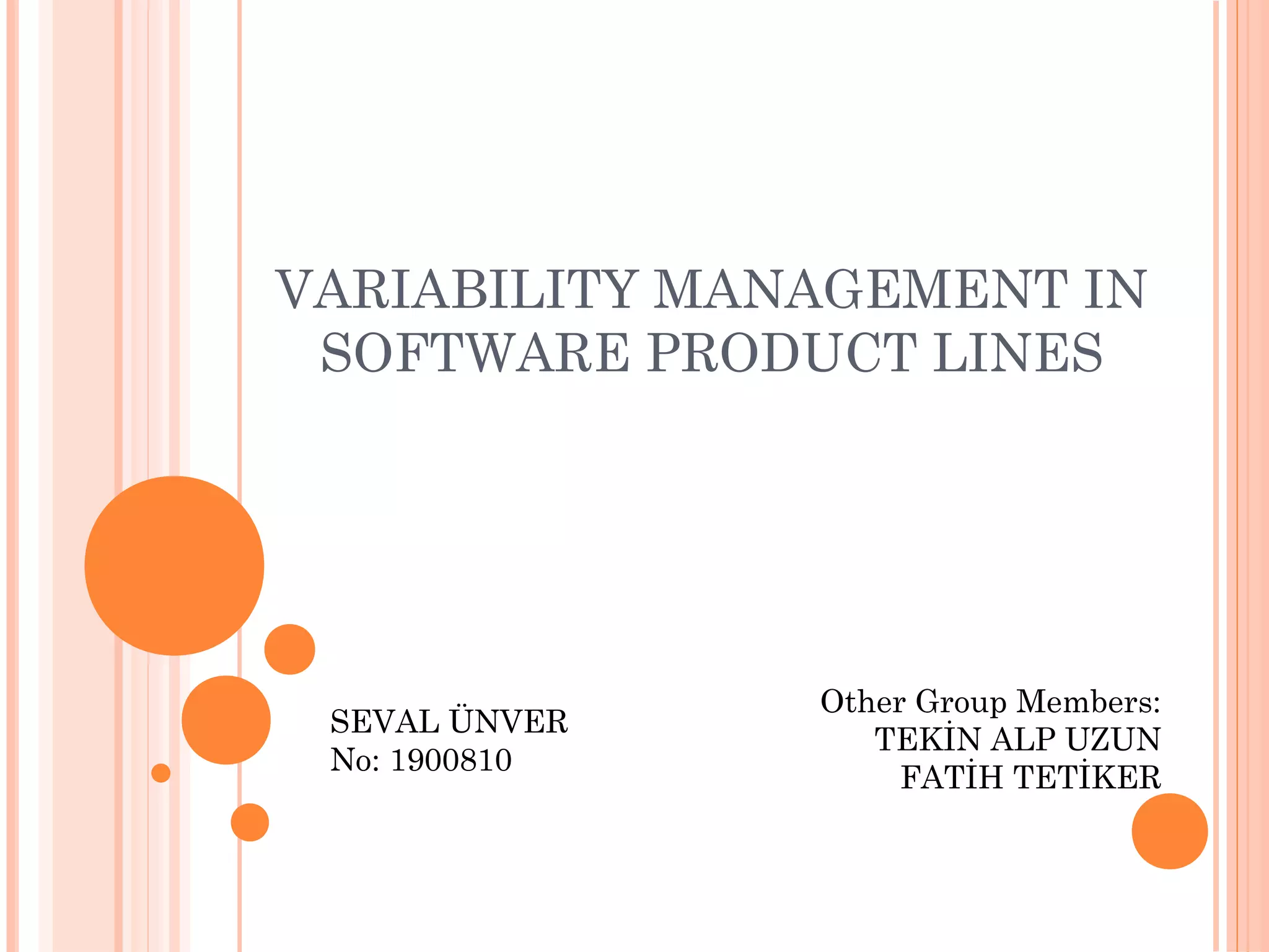 VARIABILITY MANAGEMENT IN SOFTWARE PRODUCT LINES | PDF