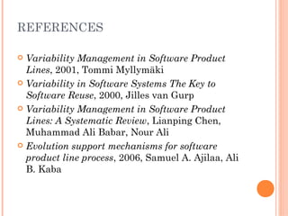 VARIABILITY MANAGEMENT IN SOFTWARE PRODUCT LINES | PDF