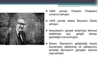 BARNARD, SIMON BİREY VE ÖRGÜT | PPTX
